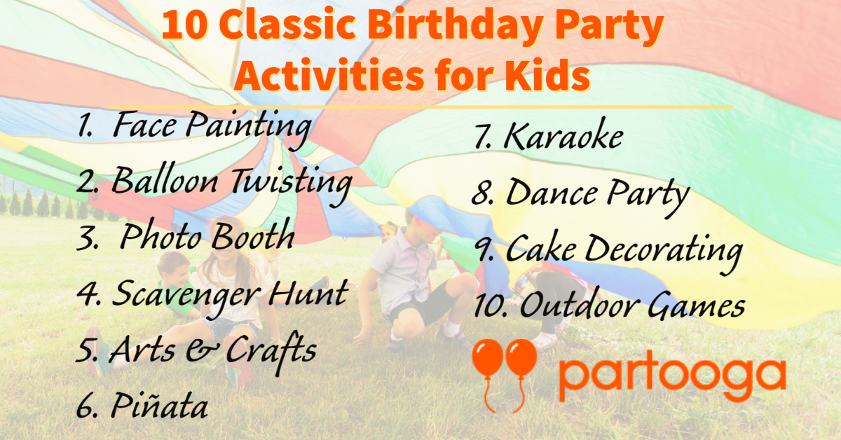 10 Classic Birthday Party Activities for Kids | Partooga